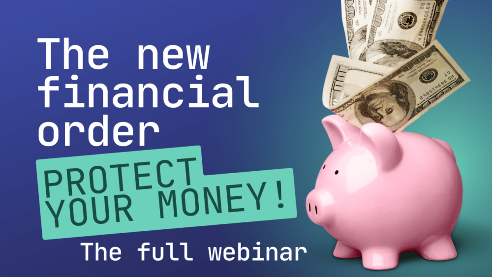 WEBINAR SUMMARY: What is the new financial order? - MoneyMagpie